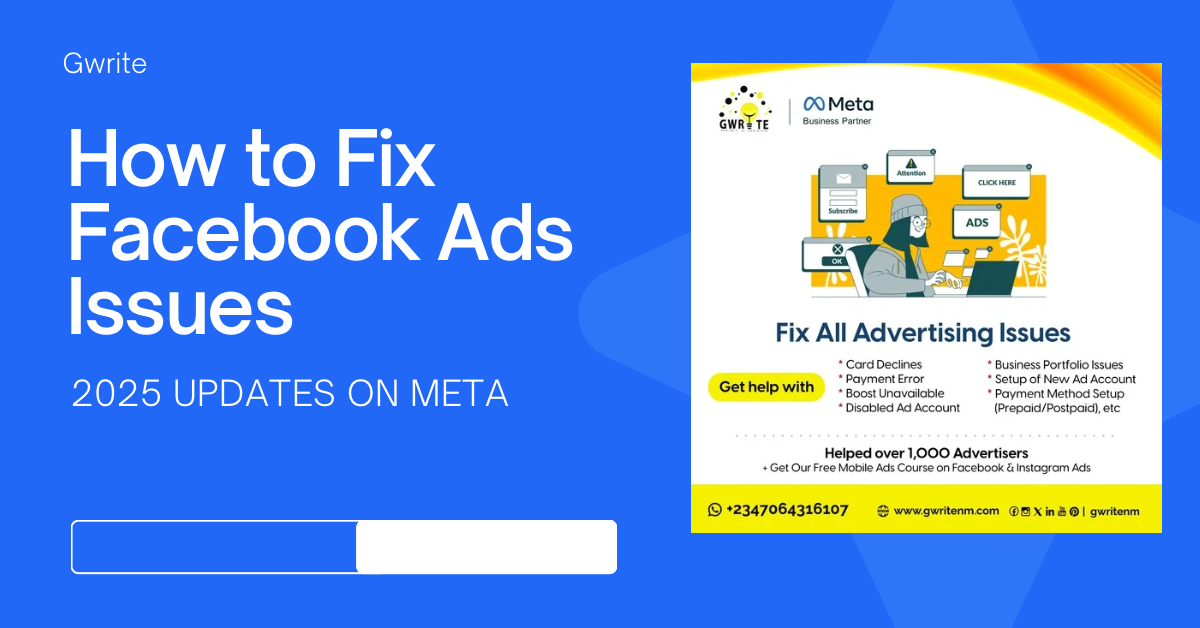 How to Fix Facebook Ads Issues - GWRITE